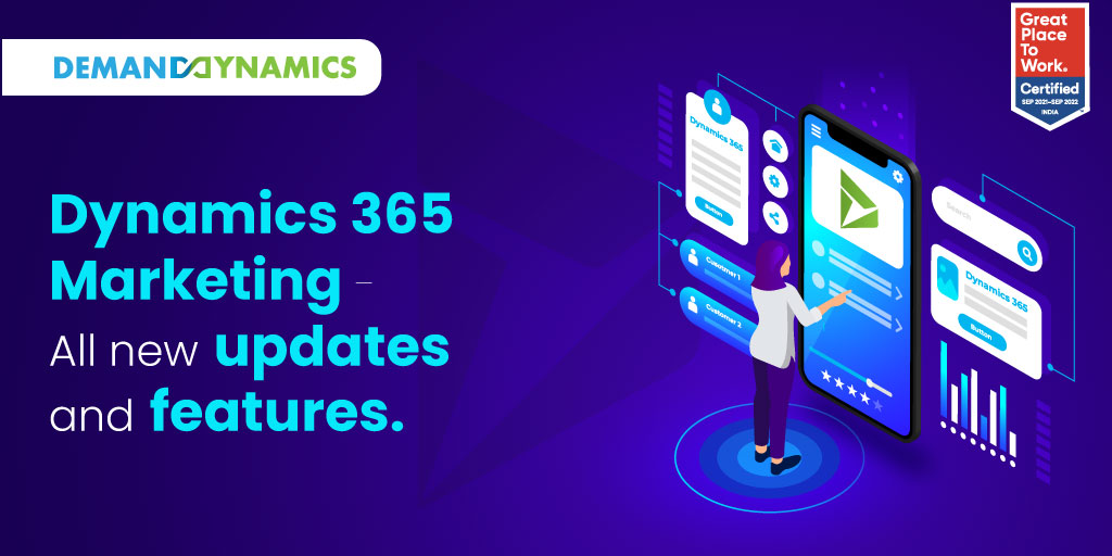 Dynamics 365 Marketing – All new updates and features